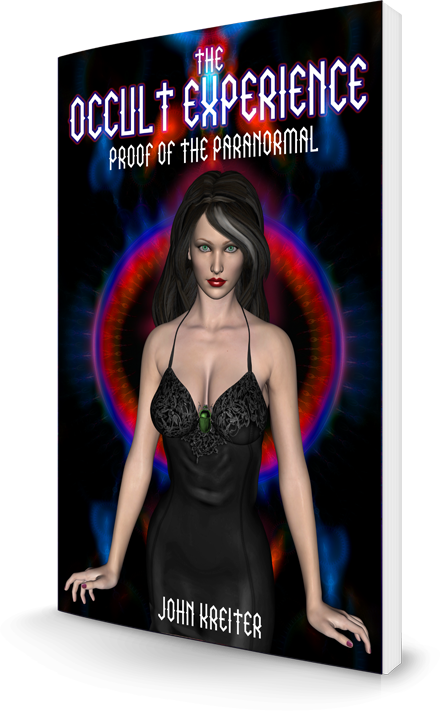 The Book That Shows You How To Get Proof Of The Paranormal John Kreiter